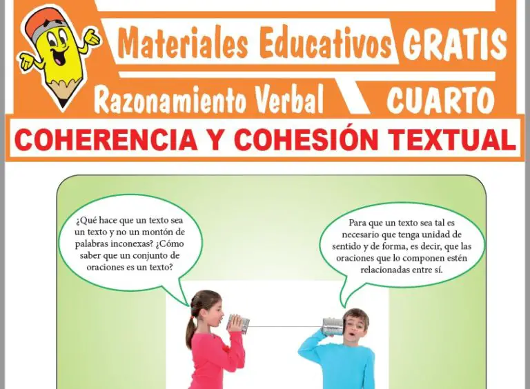 Coherencia y Cohesión Textual para Cuarto Grado de Secundaria