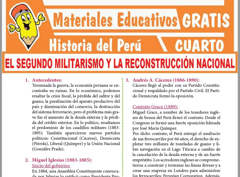 El Segundo Militarismo y la Reconstrucción Nacional para Cuarto Grado