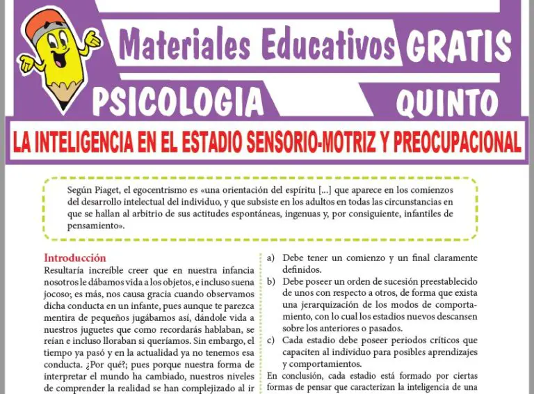 La Inteligencia en el Estadio Sensorio-Motriz y Preocupacional para Quinto