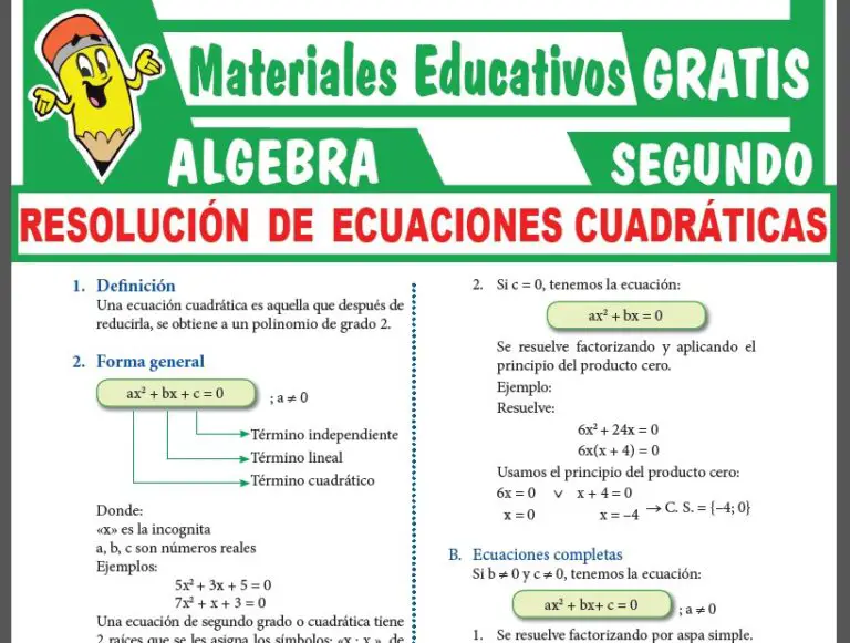 Resolución de Ecuaciones Cuadráticas para Segundo Grado